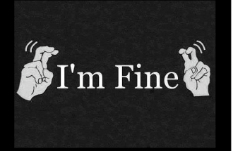 What a girl really means when she says "I'm Fine."