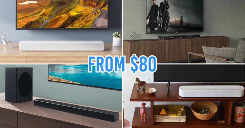 8 Best Soundbars In Singapore Sorted By Price For Movie-Worthy Audio