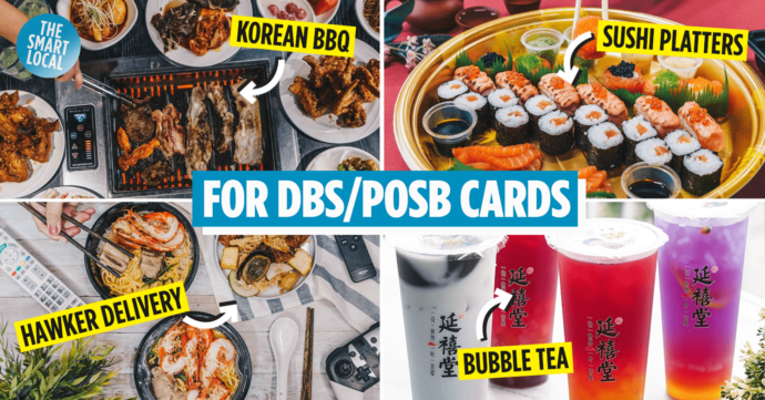 Dining Deals For DBS/POSB Cards 2021 - Dine-In, Takeaway & Delivery