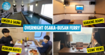 Panstar Dream Cruise From Osaka to Busan Has Onsen On Board