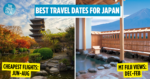 Best Times To Visit Japan Based On Seasons & Activities